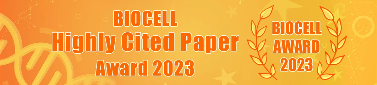 The Winner of the BIOCELL 2023 Highly Cited Paper Award Announced